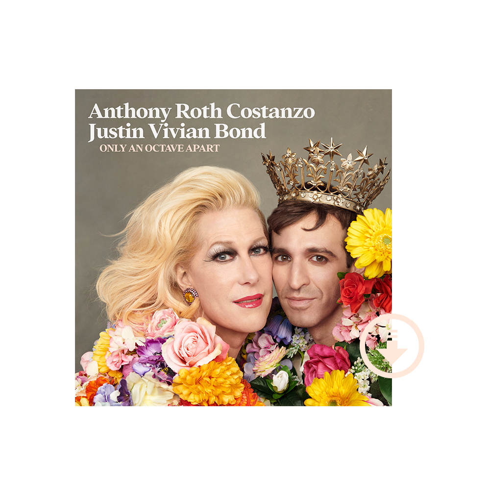 Anthony Roth Costanzo, Justin Vivian Bond: Only An Octave Apart Digita ...